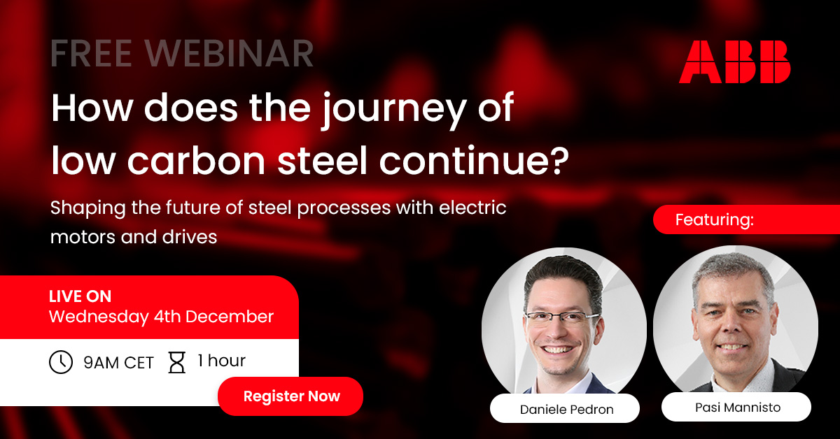 How does the journey of low carbon steel continue? | ABB Webinar